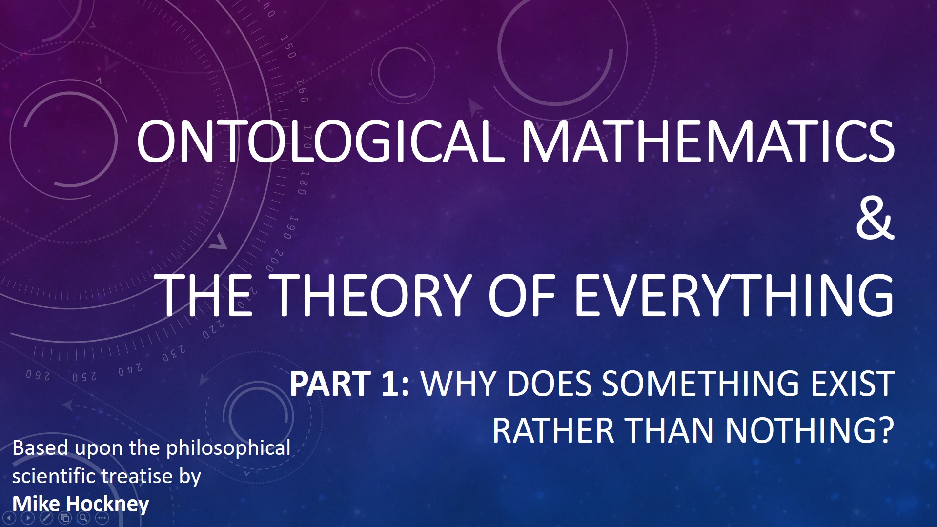 Ontological Mathematics & the Theory of Everything Part 1: Why Does ...